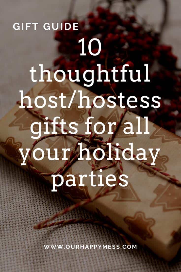 10 Thoughtful Hostess / Host Gift Ideas
